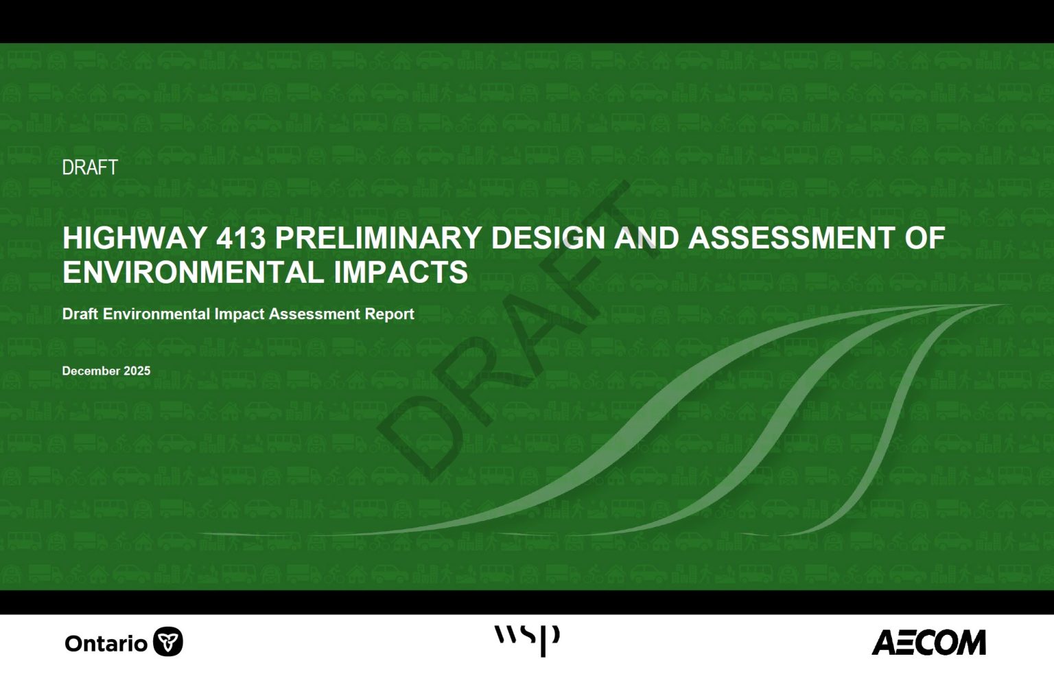 Draft Environmental Impact Assessment Report - Highway 413